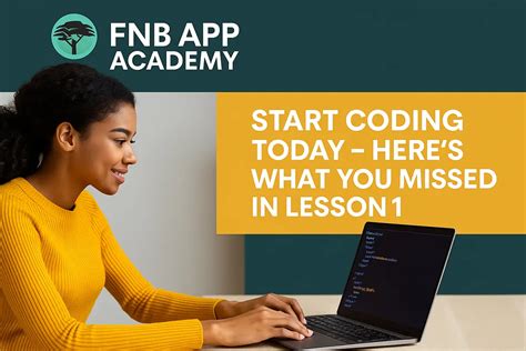 Fnb App Academy Lesson 1 Recap Orientation And First Html