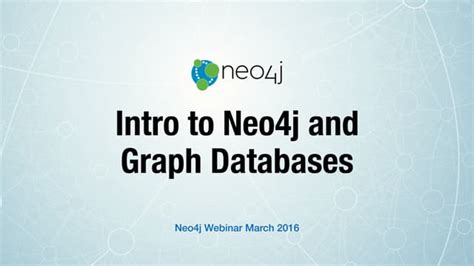 Intro To Neo4j And Graph Databases Ppt