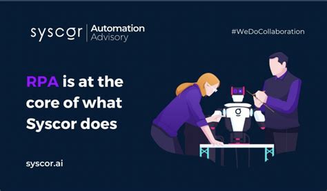 Understanding Robotics Process Automation Syscor