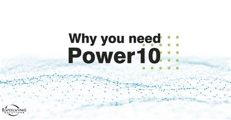 Evolving Solutions On Linkedin Why Power10 Is A Good Fit For Your
