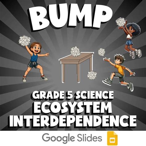 Ecosystem Interdependence Bump Science Game No Prep Grade 5 Review