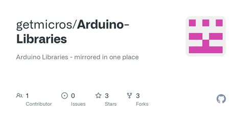 GitHub Getmicros Arduino Libraries Arduino Libraries Mirrored In One Place
