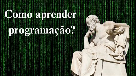 Como Aprender E Por Onde Começar Com Programação De GraÇa Ferramentas
