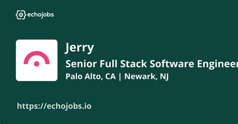Jerry Is Hiring Senior Full Stack Software Engineer Chatbot San Francisco Ca Python C