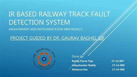 ir based railway track fault detection system pptx