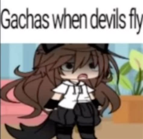 Gacha Life Memes