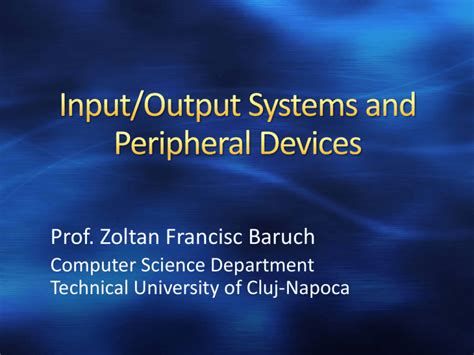 Inputoutput Systems And Peripheral Devices