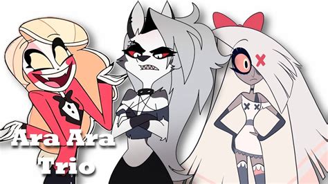 Ara Ara Trio Helluva Boss Hazbin Hotel YouTube