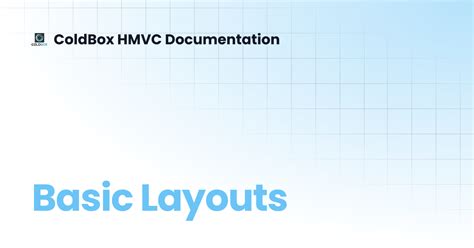 basic layouts coldbox hmvc documentation