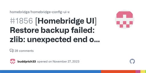 Homebridge UI Restore Backup Failed Zlib Unexpected End Of File When Trying To Restore A