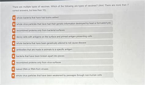 Solved There Are Multiple Types Of Vaccines Which Of The Chegg Com