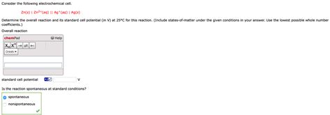 Solved Consider The Following Electrochemical Cell Zn S Chegg