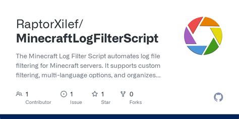 Github Raptorxilefminecraftlogfilterscript The Minecraft Log Filter Script Automates Log