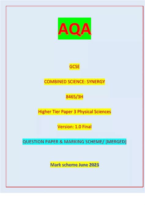 AQA GCSE COMBINED SCIENCE SYNERGY 8465 3H Higher Tier Paper 3 Physical Sciences Version 1 0