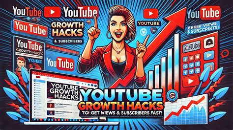Youtube Growth Hacks How To Get More Views And Subscribers Fast” Youtube