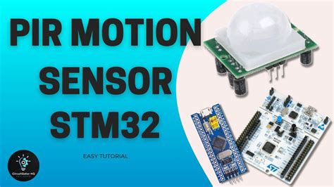 how to interface pir motion sensor with stm32 stm32cubeide youtube