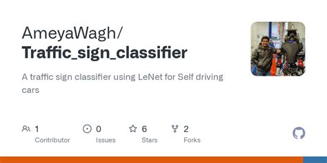 Github Ameyawagh Traffic Sign Classifier A Traffic Sign Classifier Using Lenet For Self