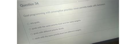 solved question 34goal programming with preemptive