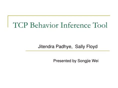 Ppt Tcp Behavior Inference Tool Powerpoint Presentation Free Download Id3628492