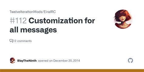 customization for all messages · issue 112 · twelveiterationmods