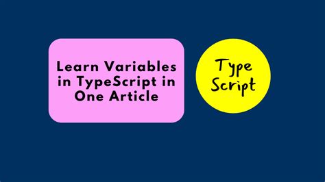 What Are Variables In Typescript And How To Learn Typescript Variables Latest News In Hindi