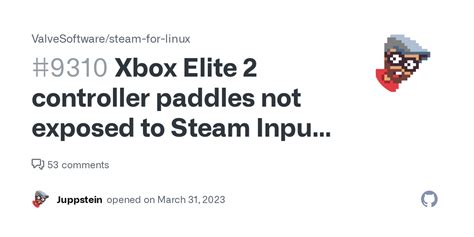 Xbox Elite 2 Controller Paddles Not Exposed To Steam Input Ui · Issue