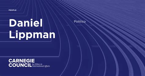 Daniel Lippman Carnegie Council For Ethics In International Affairs