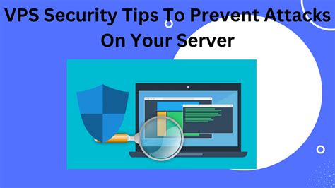 Vps Security Tips To Prevent Attacks On Your Server Tech