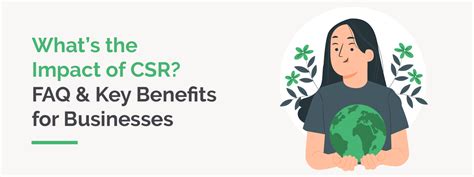 Whats The Impact Of CSR FAQ Key Benefits For Businesses