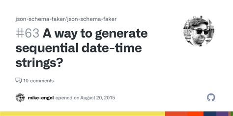 A Way To Generate Sequential Date Time Strings · Issue 63 · Json Schema Fakerjson Schema