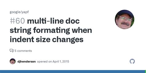 Multi Line Doc String Formating When Indent Size Changes Issue Google Yapf GitHub