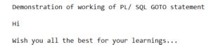 PL SQL GOTO Working Of GOTO Statement With Two Steps