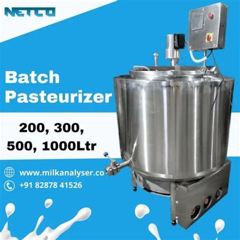 Milk Batch Pasteurizer Capacitylitrehour 1000 Capacity 500 L At