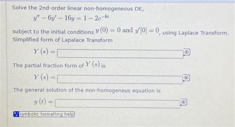 Solved Solve The 2nd Order Linear Non Homogeneous De Y
