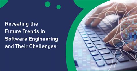 The Future Of Software Development Trends And Challenges