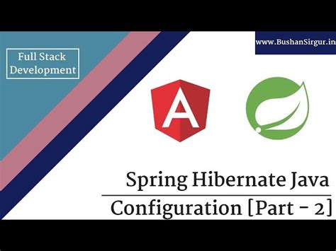 Angular And Spring Mvc Crud Tutorial Spring Hibernate Configuration