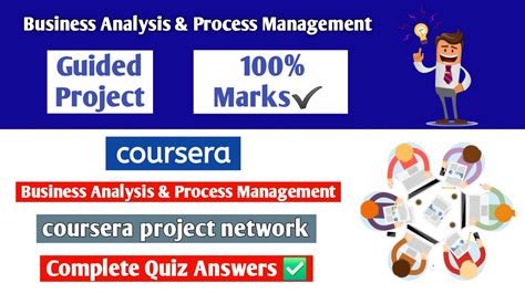Business Analysis And Process Management Coursera Project Network