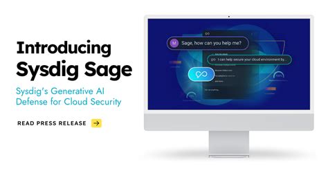 Sysdig Announces Revolutionary Generative Ai Defense For Cloud Security
