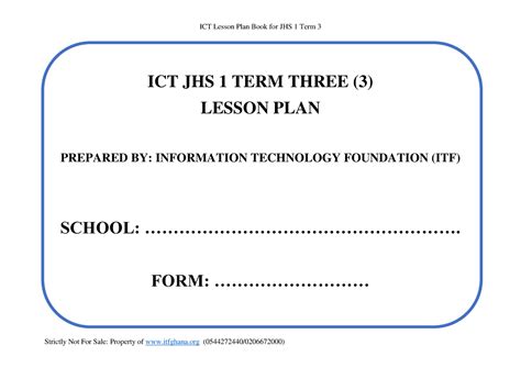 ICT JHS 1 Term 3 Lesson Plan Draft 2018 ICT JHS 1 TERM THREE 3 LESSON PLAN PREPARED BY