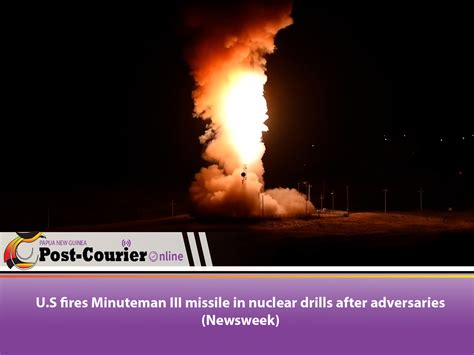 Us Fires Minuteman Iii Missile In Nuclear Drills After Adversaries