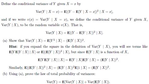 Solved Define The Conditional Variance Of Y Given X By And