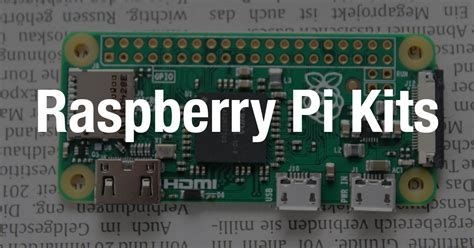Raspberry Pi Kits Best Raspberry Pi Starter Kits
