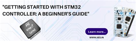 Getting Started With Stm32 Controller A Beginners Guide Iies Iies