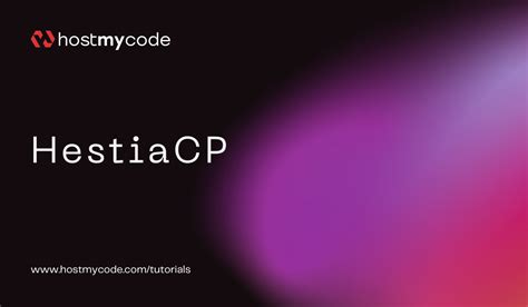 How To Install Hestiacp On Ubuntu 2404 Hostmycode