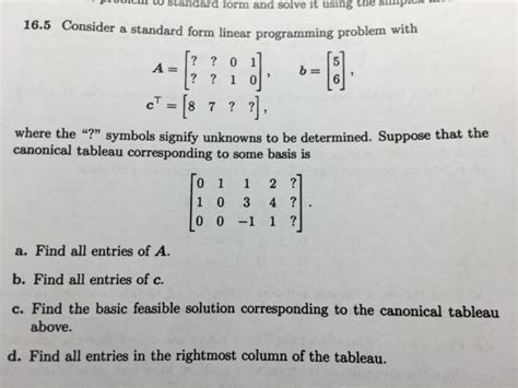 Solved Consider A Standard Form Linear Programming Problem