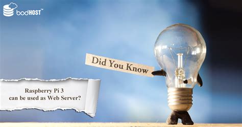 Did You Know Raspberry Pi 3 Can Be Used As Web Server Knowledge Base Bodhost
