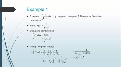Numerical Integrationgaussian Integration One Point Two Point And