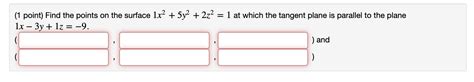 solved 1 point find the points on the surface 1x2 5y2