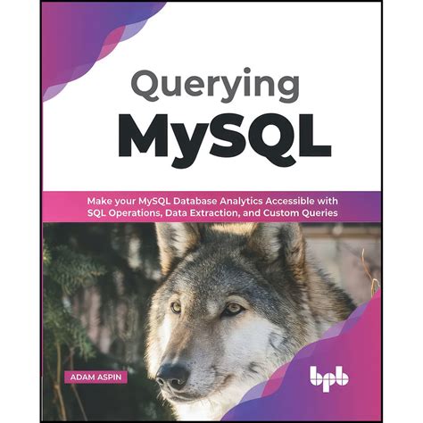 قیمت و خرید کتاب Querying Mysql اثر Adam Aspin انتشارات بله
