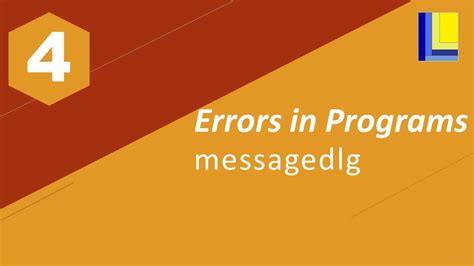 Errors In Programs Part 4 Messagedlg Youtube